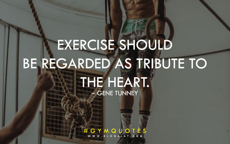 Best Motivational Gym Quotes with Images To Inspire You - Blogkiat